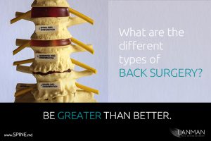 What are the different types of back surgery? | Spine.MD